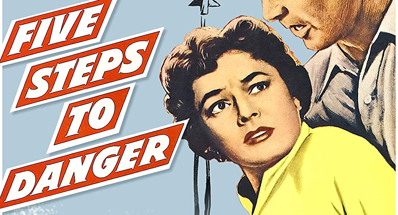Sunday Matinee - 5 Steps to Danger – El Chuqueño